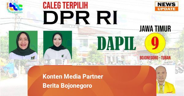 Inilah Caleg yang Bakal Terpilih jadi Anggota DPR RI Dapil Jawa Timur 9 | kumparan.com